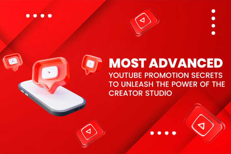 Most advanced YouTube Promotion Secrets To Unleash The Power Of The ...