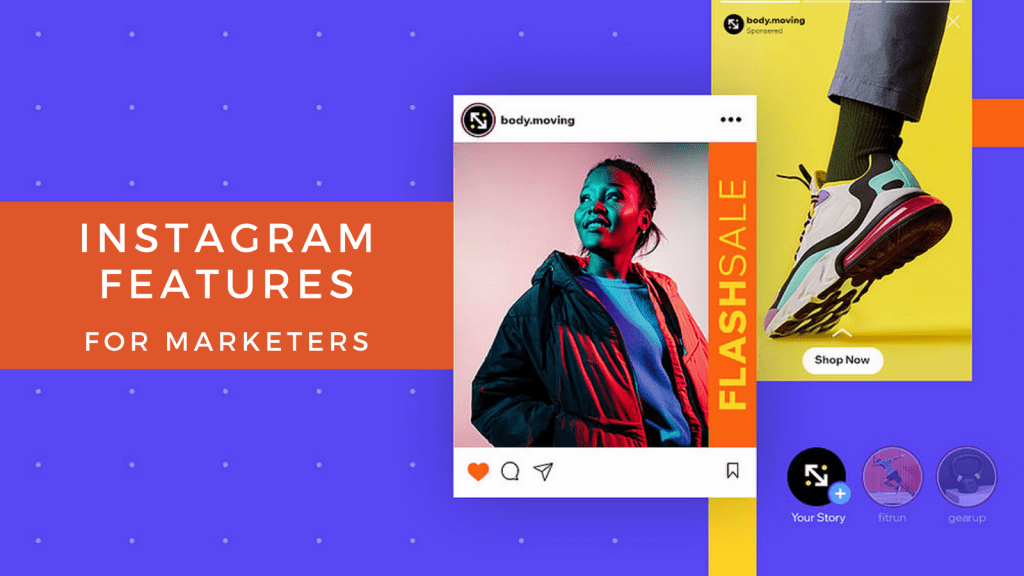 05 Spectacular New Instagram Features That Matters To Marketers & Grow ...