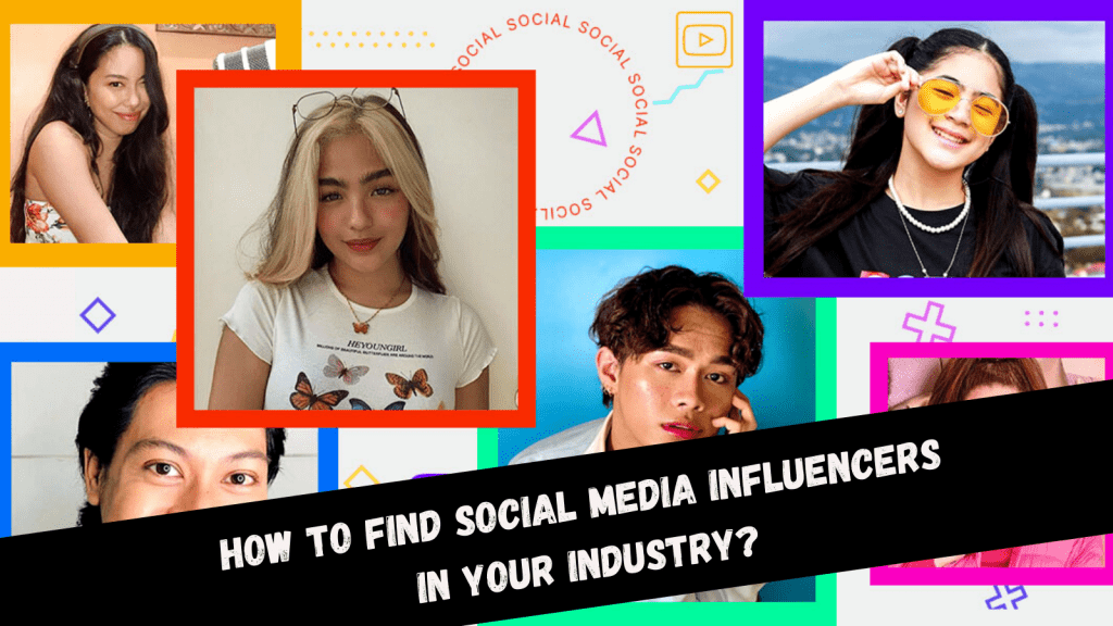 05 Tips to Find Best Social media Influencer In Your Niche
