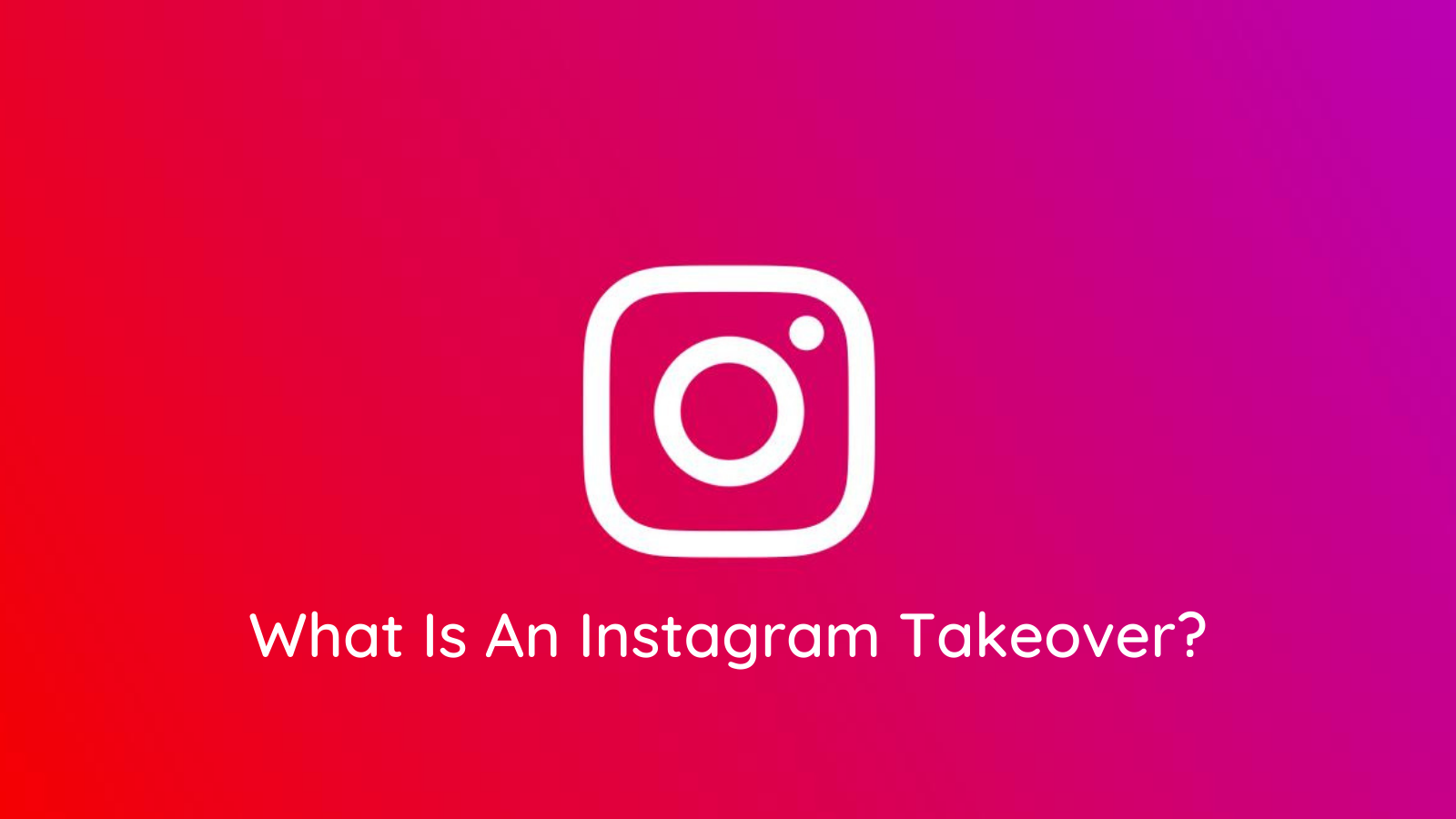 Instagram Takeover 101: Elevate Your Social Media Marketing Game