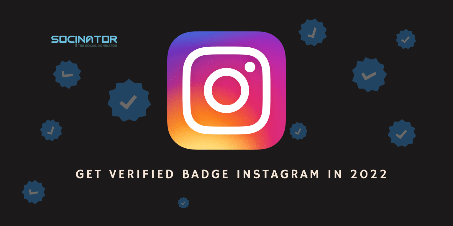 Varified Badge Instagram Archives - Socinator
