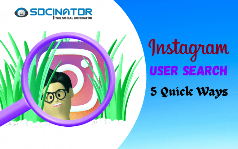 Instagram User Search: 5 Quick Ways - Socinator