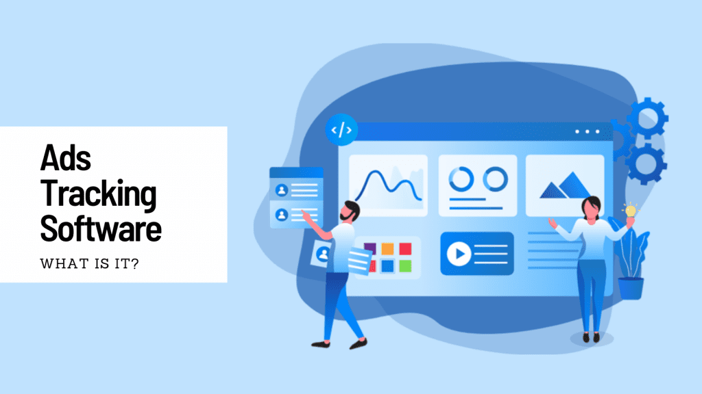 Facebook Ads Tracking Software: Top 6 Software To Improve Performance