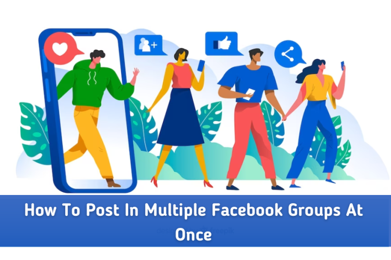 How To Post To Multiple Groups On Facebook