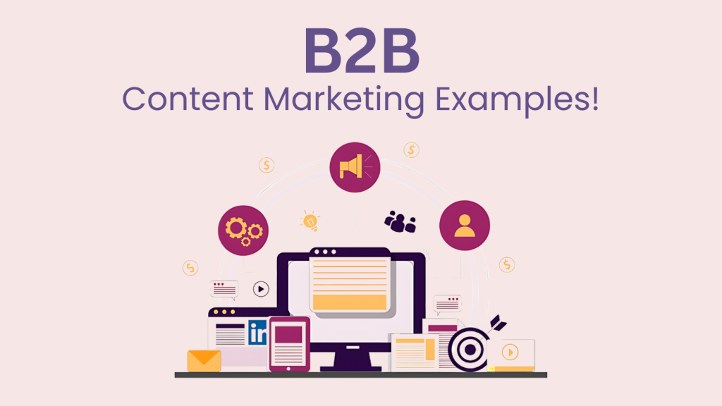10 Innovative B2B Content Marketing Strategies!